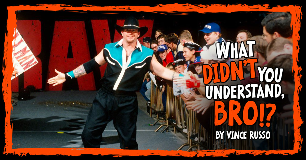 Vince Russo: What Didn't You Understand About Jesse James?