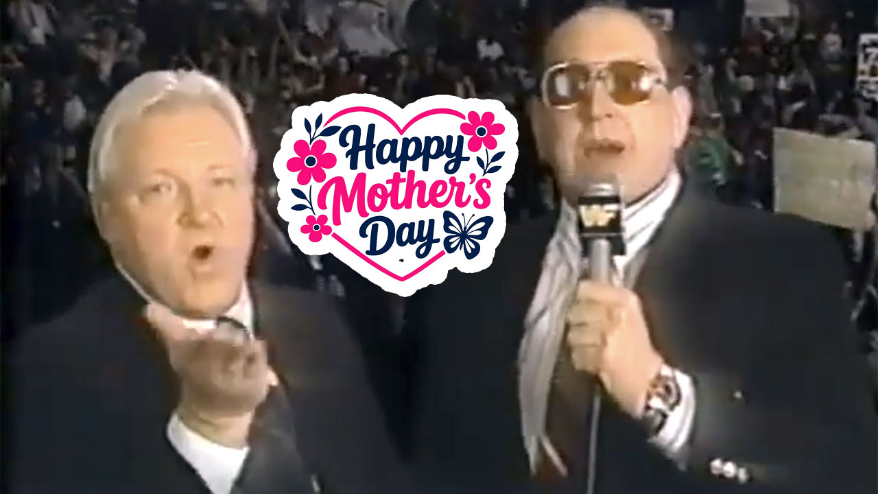 Gorilla Monsoon and Bobby Heenan Wish Everyone a Happy Mother's Day ...